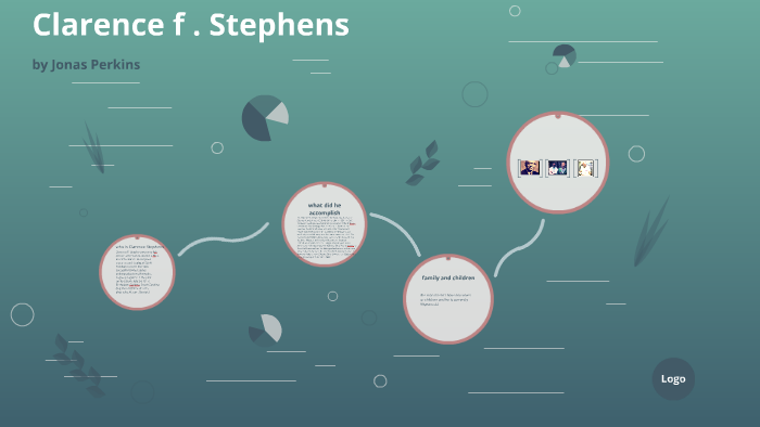 clarence f . stephens by Jonas Perkinds on Prezi