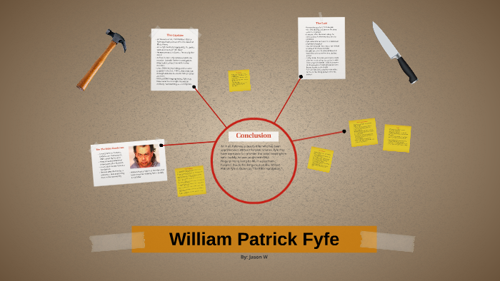William Patrick Fyfe by Jason Wong on Prezi