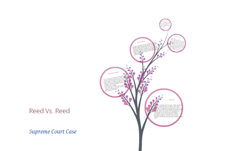 Reed Vs. Reed by Crickett Volmer on Prezi