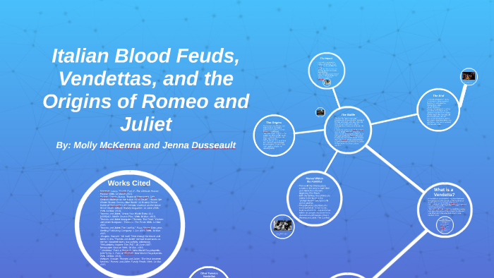 Vendettas, Blood Feuds, and the Origins of Romeo and Juliet by Molly ...
