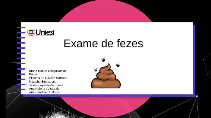 Exame de Fezes by bruna roque on Prezi