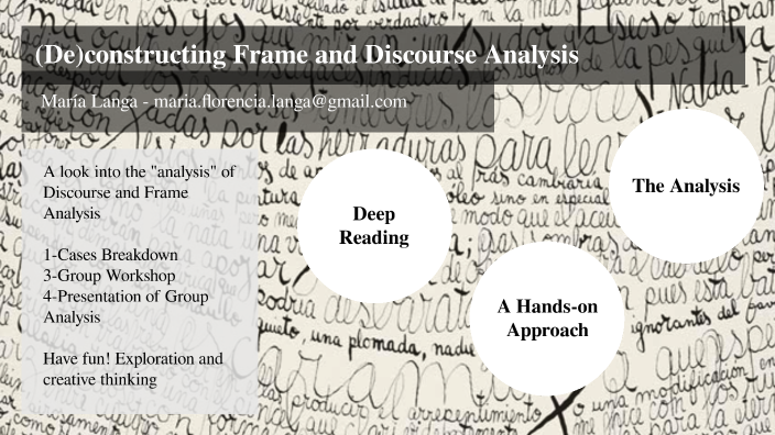Discourse and Frame Analysis Seminar by Maríaa Langa on Prezi