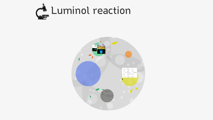 Luminol reaction by 예훈 최 on Prezi