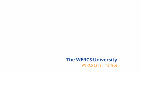 WERCS Users Group - Label interface by Gabe Guzman on Prezi