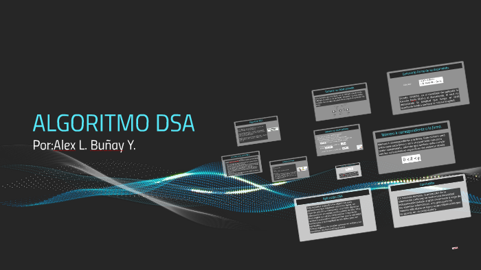 ALGORITMO DSA by Leonardo Buñay on Prezi