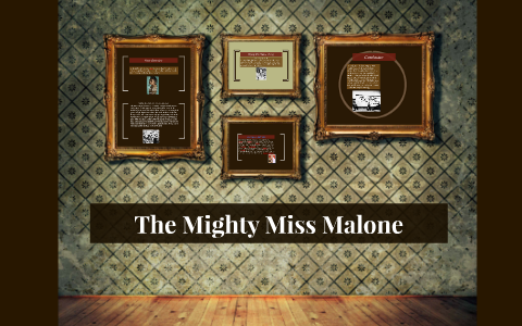 The Mighty Miss Malone by kate lemke on Prezi