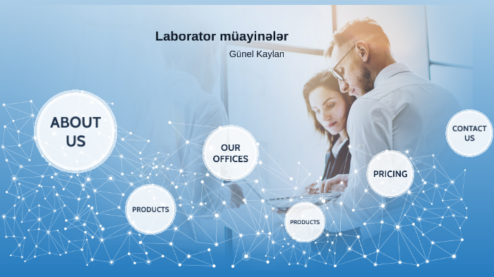 laborator muayineler by gunel bayramova on Prezi