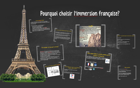Pourquoi choisir l'immersion française? by Jodi Deschamps on Prezi