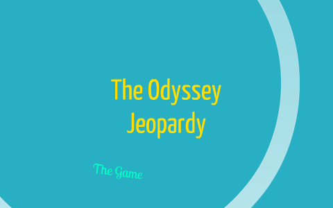 The Odyssey Jeopardy by Christa Adele on Prezi