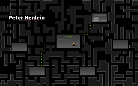 PETER HENLEIN by Gage LeCount on Prezi