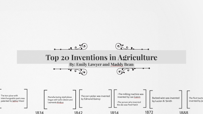 Top 20 Inventions in Agriculture by Emily Lawyer on Prezi