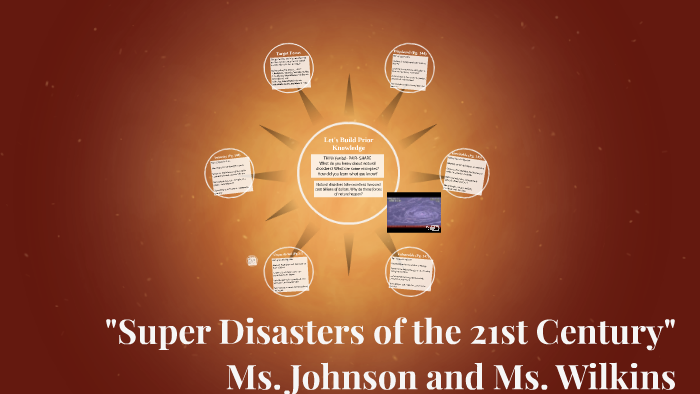 "Super Disasters of the 21st Century" by C'monee' Wilkins on Prezi