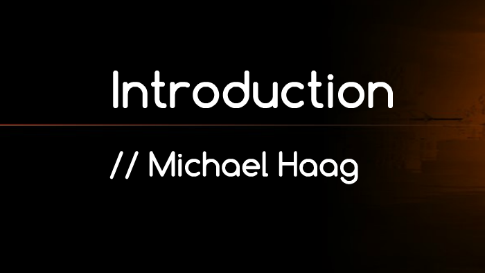 Michael Haag - Introduction by Michael Haag on Prezi