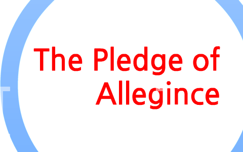 American Symbols:The Pledge of Allegiance by Susie Curls on Prezi