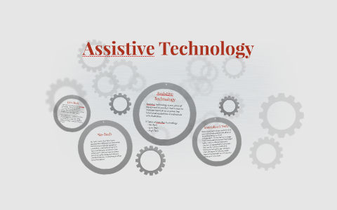 Assistive Technology by Christian Foy on Prezi