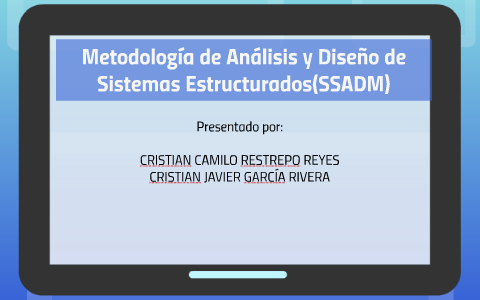 Metodología SSDAM by Cristian García on Prezi