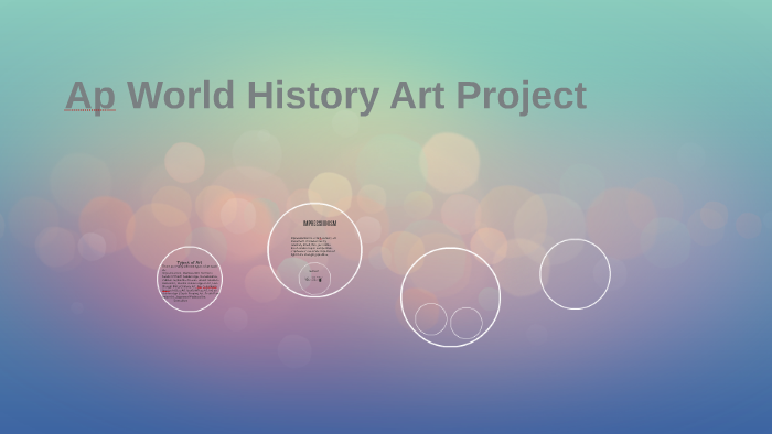 Ap World History Art Project by Kaley Jordan on Prezi