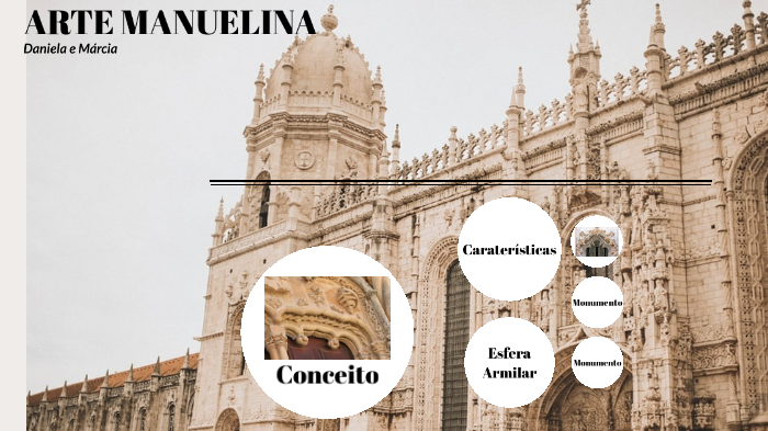 Arte manuelina by Mariana Ferreira on Prezi