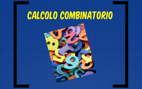 Calcolo combinatorio by Francesca Fabbri on Prezi