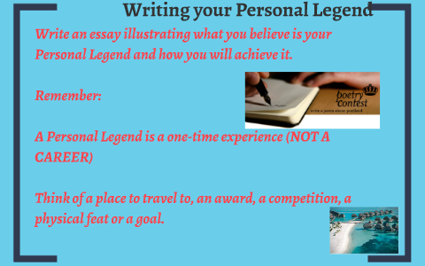 Writing Personal Legend by Liz Miller on Prezi