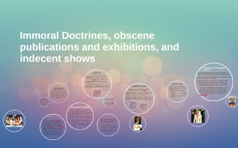 Immoral Doctrines, obscene publications and exhibitions, and by rox ...