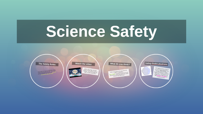 Science Safety by Tina Ezzo on Prezi