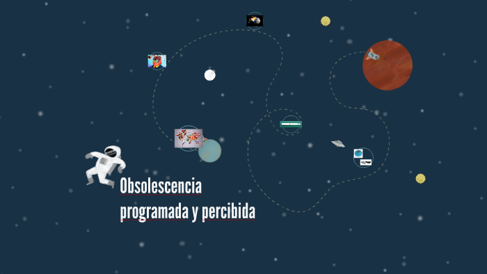 Obsolescencia programada y percibida by Carolina Rojas on Prezi