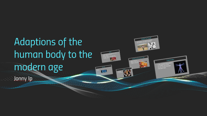 Limits of Adaptability in the human body by Johnathan Ip on Prezi