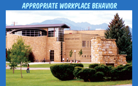 Appropriate Workplace Behavior by KellyAnne Holland on Prezi