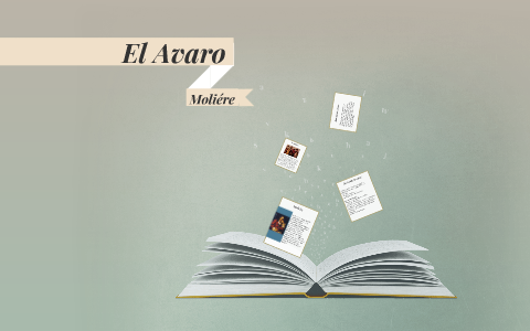 El avaro by on Prezi