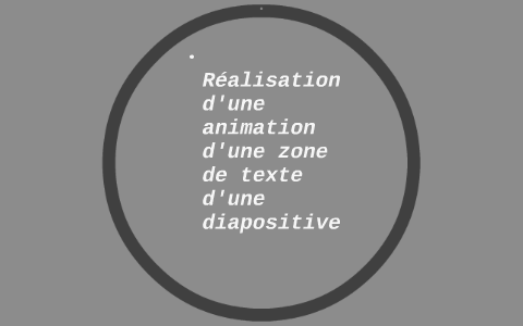 Réalisation d'une animation d'une zone de texte d'une diap by hasna machini