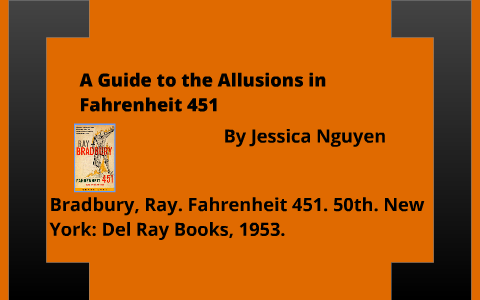 Fahrenheit 451 allusions project by Gabriel Garcia on Prezi