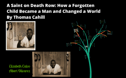 A Saint on Death Row by Elizabeth Calvo on Prezi