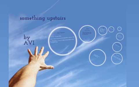 book project on something upstairs by avi by jack Titkemeyer on Prezi