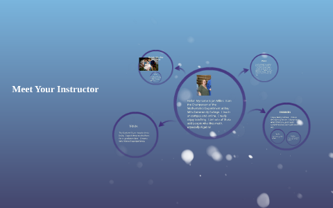 Meet Your Instructor by Jan Miller on Prezi