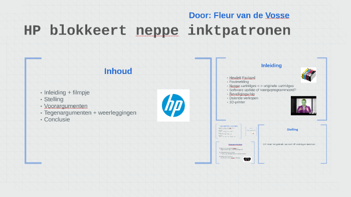 HP blokkeert neppe inktpatronen by Fleur van de Vosse on Prezi