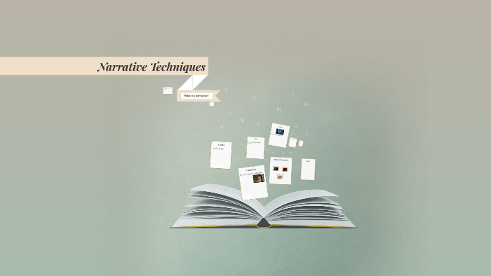 Narrative Techniques by Holly Feng on Prezi