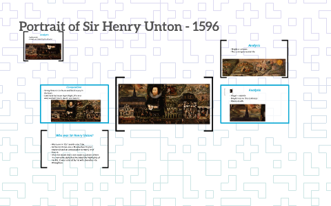 Sir Henry Unton's Portrait by Emma Rensvik on Prezi