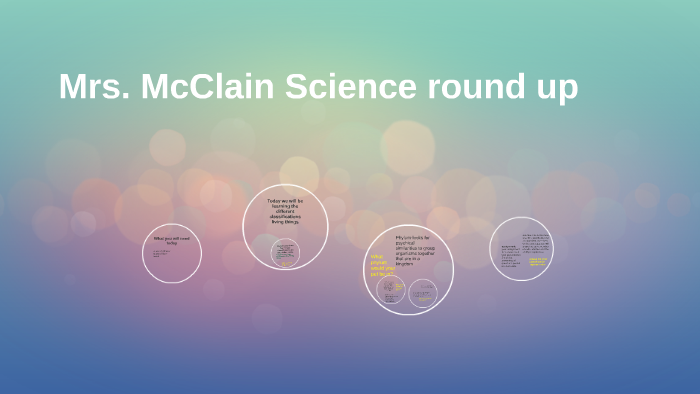 Mrs. McClain Science round up by lacy mcclain