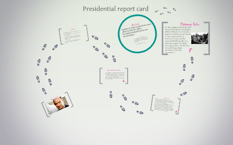Presidential report card by Lora Abdulhak on Prezi