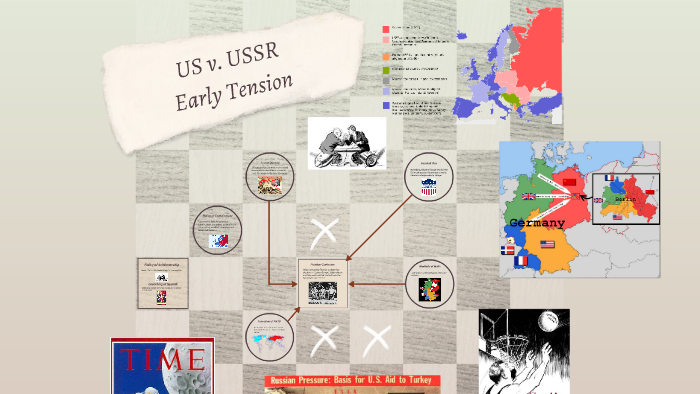US vs USSR Early Tension by Audrey Salsberry on Prezi