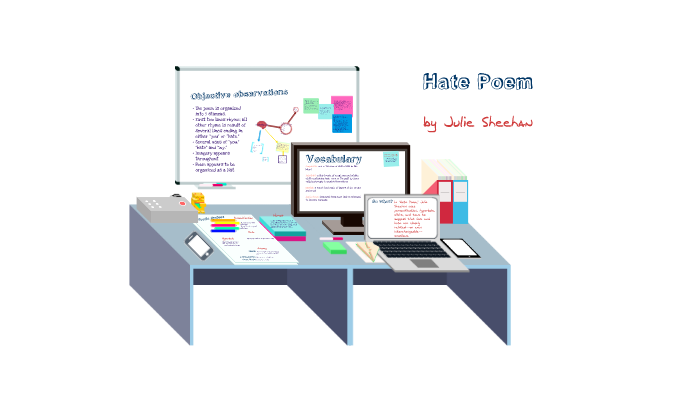 "Hate Poem" by Julie Sheehan by Laura Trieschmann on Prezi