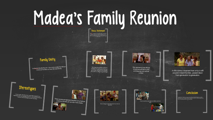 Madea's Family Reunion by Andricque Norwood on Prezi