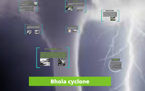 Bhola cyclone by osman mohamed on Prezi