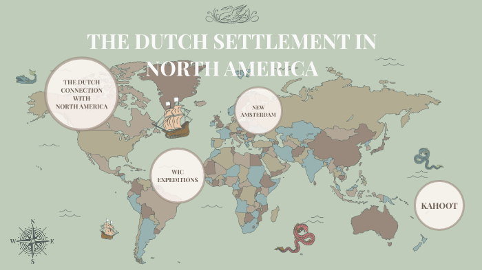 the dutch settlements in North America by Tika van den Bos on Prezi
