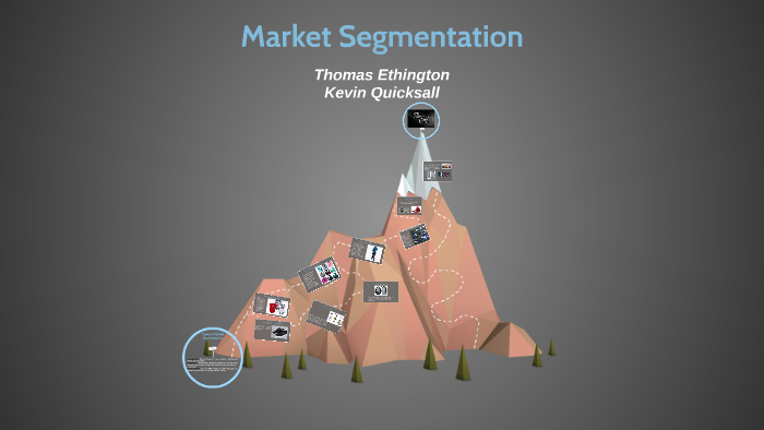 Market Segmentation by Thomas Ethington on Prezi