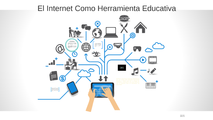 El Internet Como Herramienta Educativa by jose cerda on Prezi