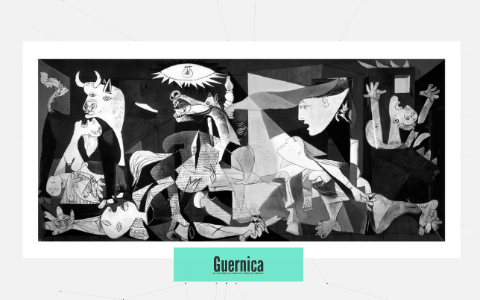 Guernica by Latin de Vinci on Prezi