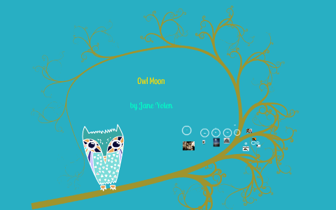 Owl Moon Vocabulary by Hannah Delansky on Prezi