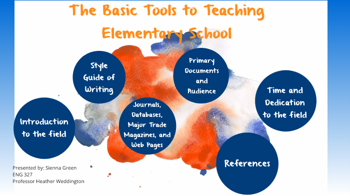 Tools to Teach Elementary School by Sienna Green on Prezi